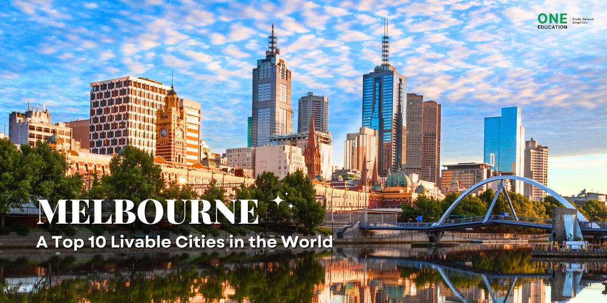 Melbourne - Top 10 the most livable city in the world