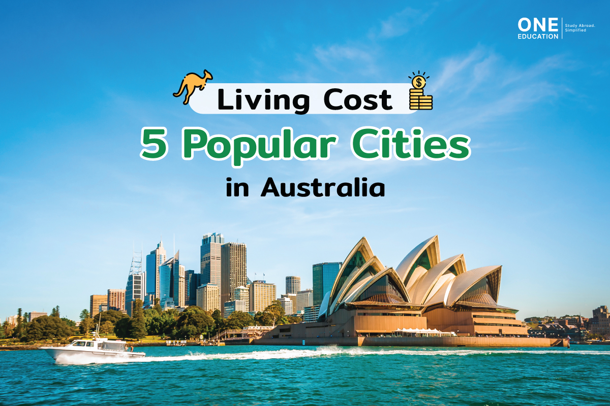 Living Cost In 5 Popular Cities In Australia One Education Living Cost In 5 Popular Cities In Australia One Education